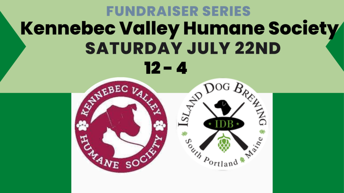 Kennebec Valley Humane Society – Photo Credit: Island Dog Brewing, logo ...